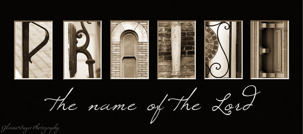 Archetecture Alphabet Art PRAISE Print | Glenna Bayer Photography